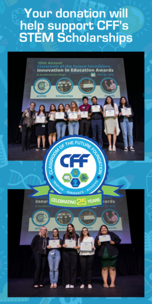 CFF’s AVID STEM Scholarships | Classroom of the Future